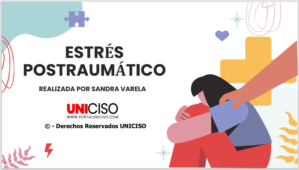 ESTRÉS POSTRAUMÁTICO – Portal Uniciso